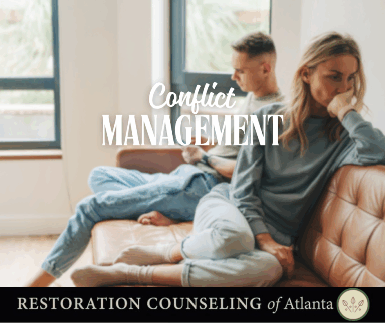 Conflict Management - Restoration Counseling of Atlanta